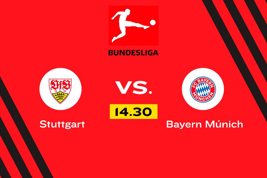 Stuttgart vs. Bayern Múnich, 14.30 horas - La Tercera
